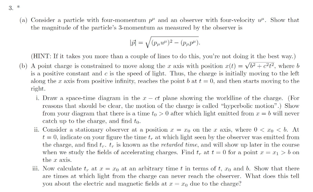 Solved (a) Consider a particle with four-momenturm 1)μ and | Chegg.com