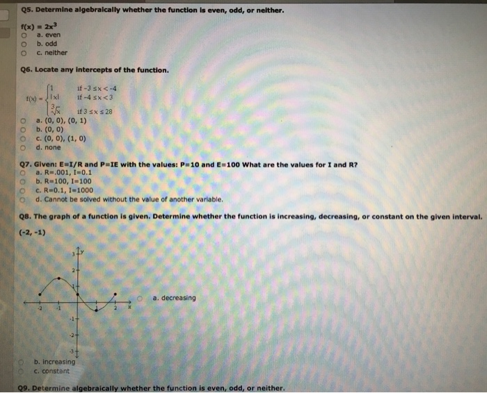 Solved Determine algebraically whether the function la even, | Chegg.com