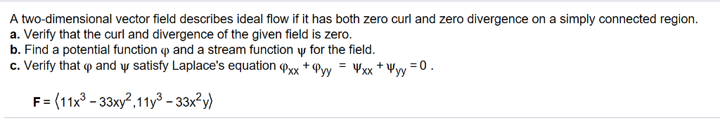 Solved A two-dimensional vector field describes ideal flow | Chegg.com