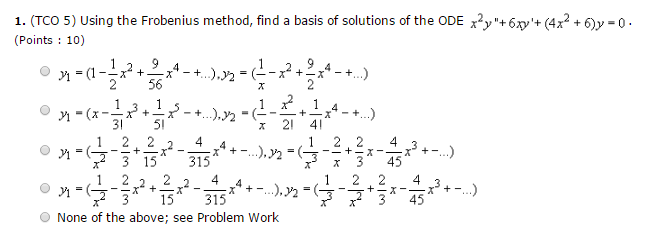 Solved Using the Frobenius method, find a basis of solutions | Chegg.com