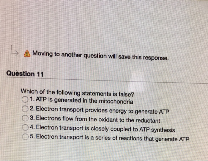 Solved Which of the following statements is false? ATP is | Chegg.com