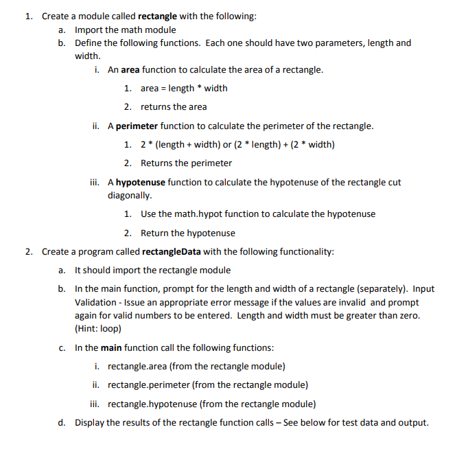 Solved 1. Create a module called rectangle with the | Chegg.com