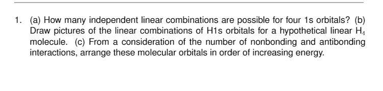 Solved 1. (a) How many independent linear combinations are | Chegg.com