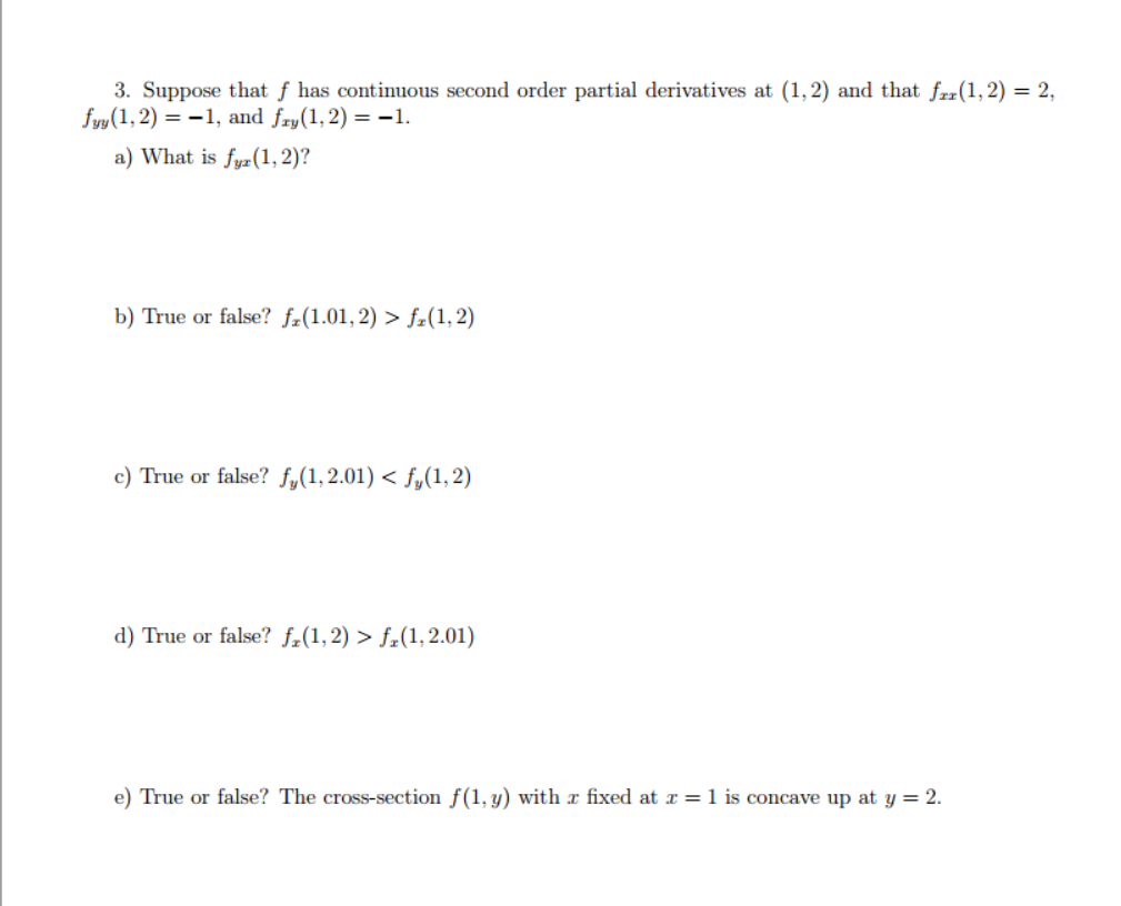 Solved Suppose that f has continuous second order partial | Chegg.com