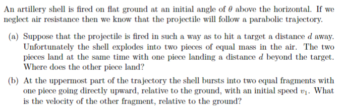 Solved An artillery shell is fired on flat ground at an | Chegg.com