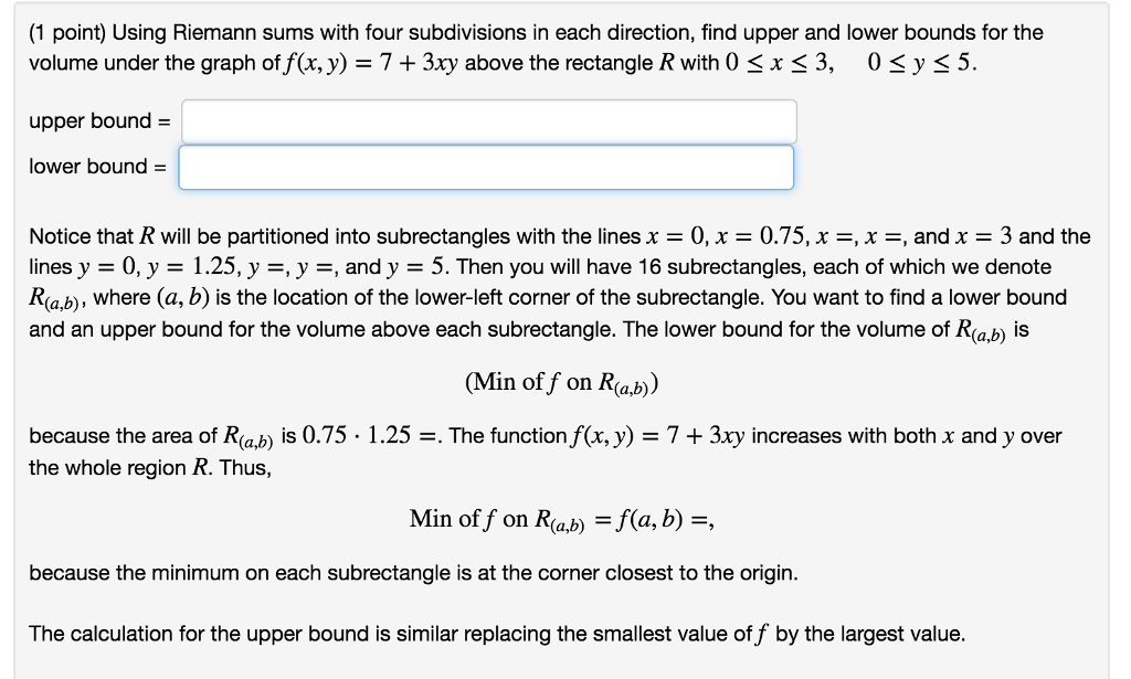 Solved (1 point) Using Riemann sums with four subdivisions | Chegg.com