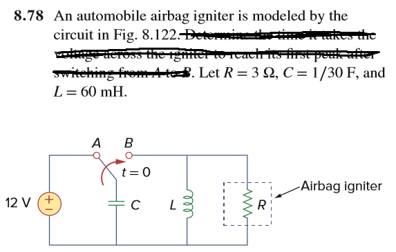 Solved An automobile airbag igniter is modeled by the | Chegg.com