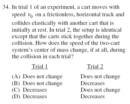 Solved 34. In trial 1 of an experiment, a cart moves with | Chegg.com