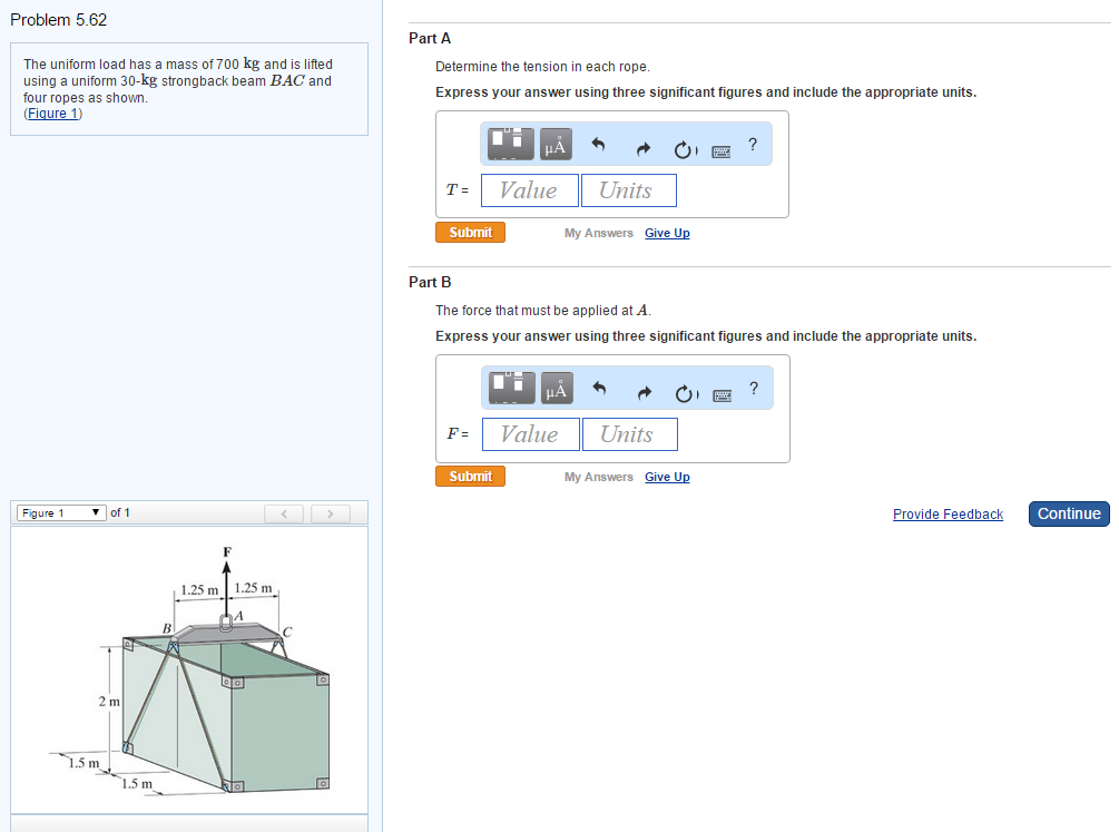 Solved The Uniform Load Has A Mass Of 700 Kg And Is Lifted Chegg solved-the-uniform-load-has-a-mass-of-700-kg-and-is-lifted-chegg