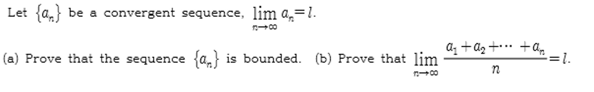 Let {a_n} be a convergent sequence, lim_n rightarrow | Chegg.com