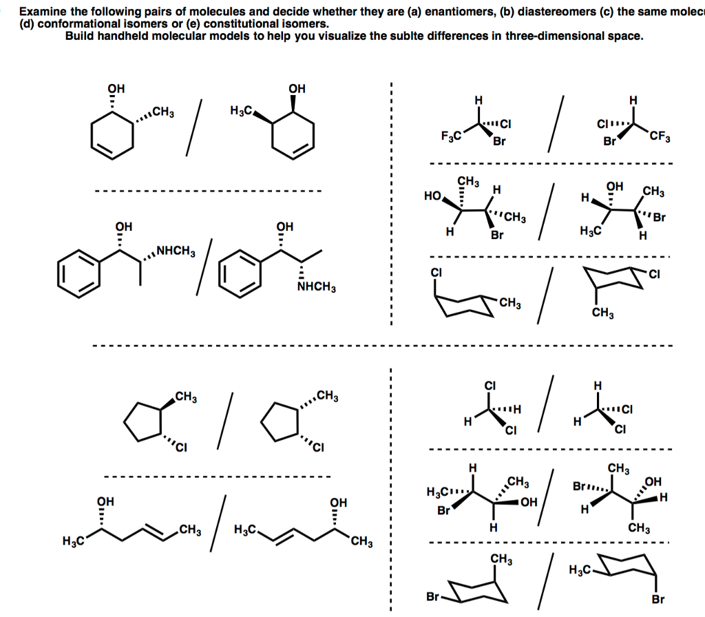 Solved Examine the following pairs of molecules and decide | Chegg.com