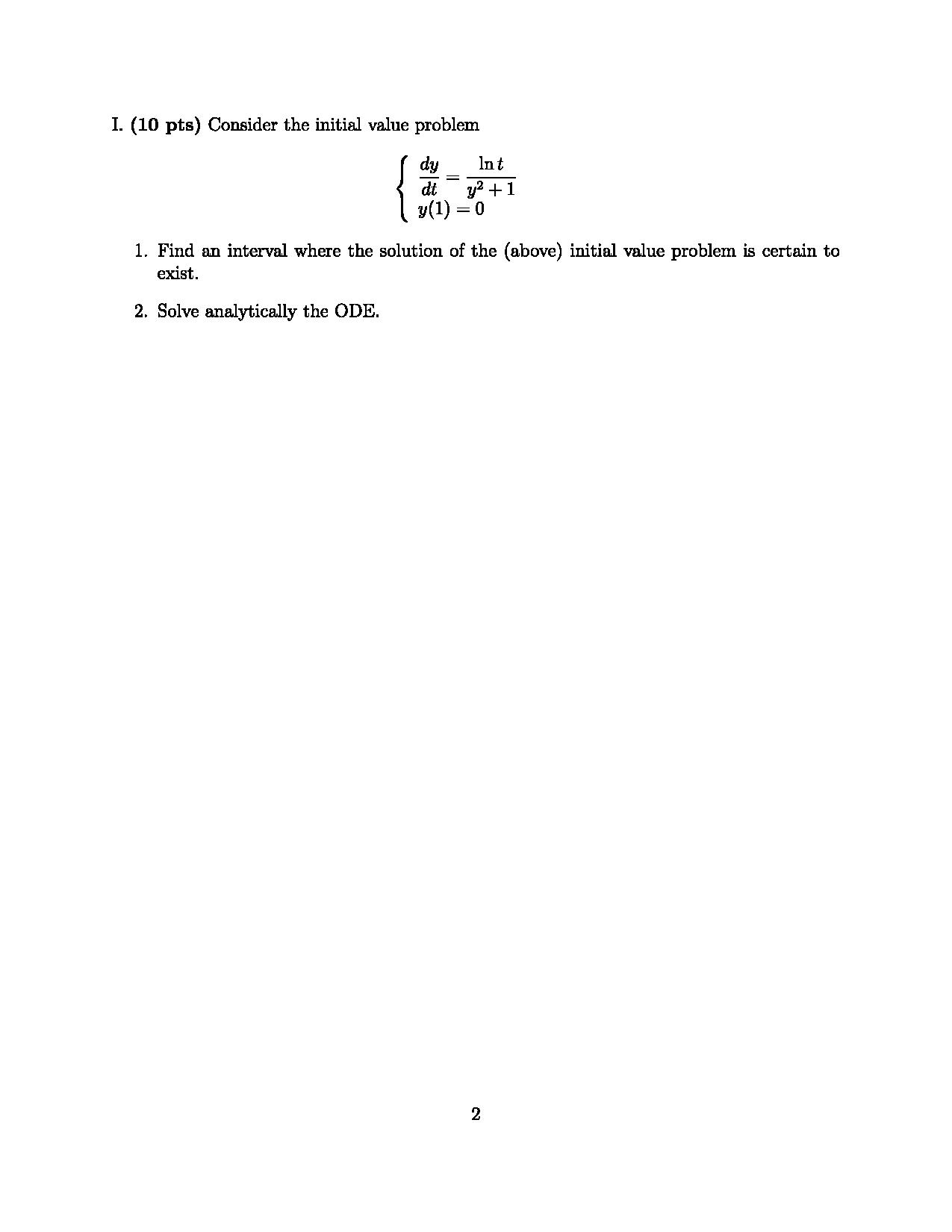 Solved Consider the initial value problem dy/dt = ln t/y^2 | Chegg.com