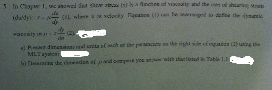 Solved In chapter, we showed that shear stress (Gamma) is a | Chegg.com