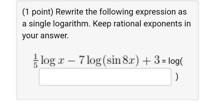 Solved (1 point) Rewrite the following expression as a | Chegg.com