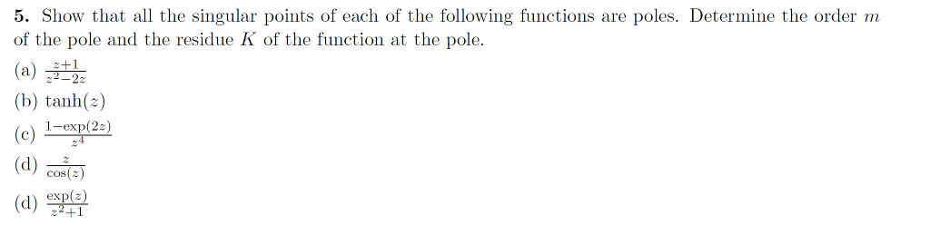 Solved 5. Show that all the singular points of each of the | Chegg.com