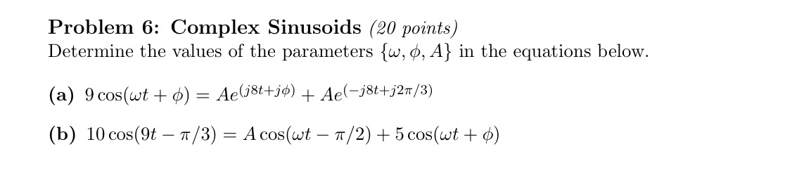 Solved Determine the values of the parameters {omega, phi, | Chegg.com