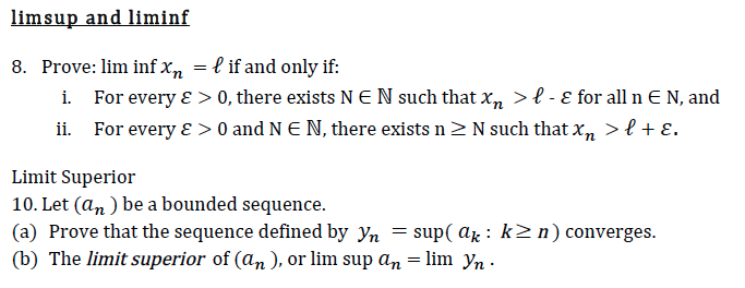 limsup and liminf 8. Prove:lim inf xn = l if and only | Chegg.com