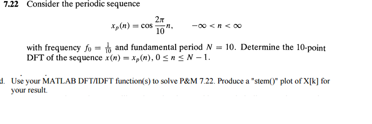Solved Consider the periodic sequence x_p(n) = cos 2 pi/10 | Chegg.com