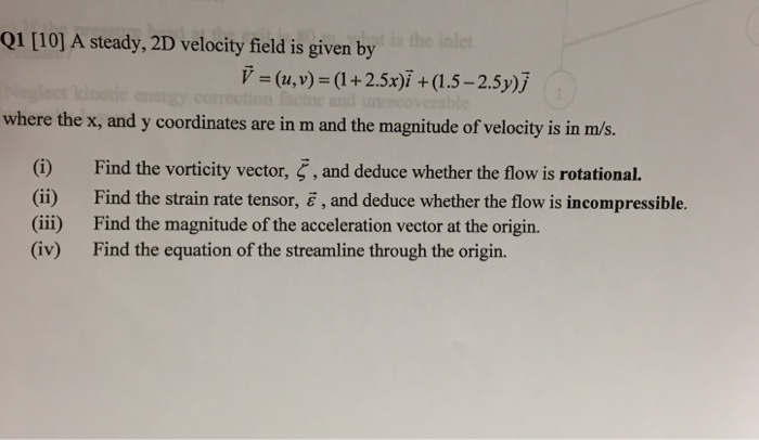 A Steady, 2D velocity field is given by V = (u, v) = | Chegg.com