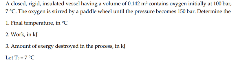 Solved A closed, rigid, insulated vessel having a volume of | Chegg.com