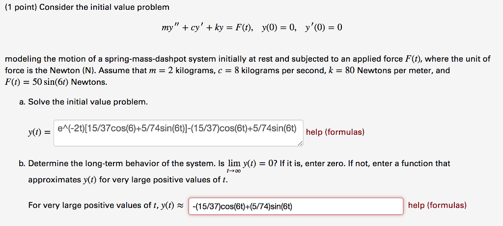 Solved (1 point) Consider the initial value problem my', + | Chegg.com