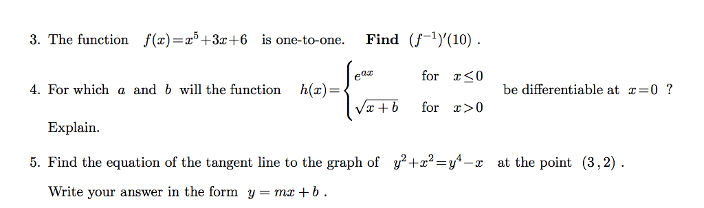 Solved 3. The function f(x)-r5+3z-+6 is one-to-one. Find | Chegg.com