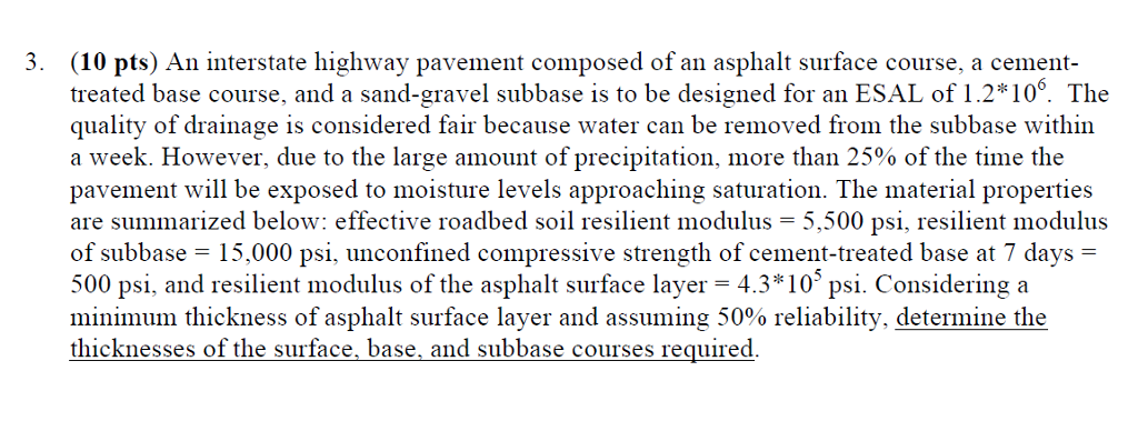 Solved (10 pts) An interstate highway pavement composed of | Chegg.com