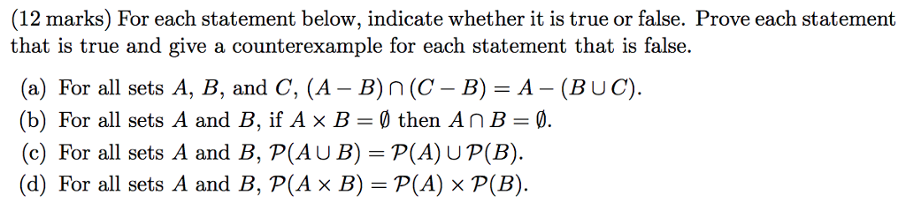 Solved (12 marks) For each statement below, indicate whether | Chegg.com