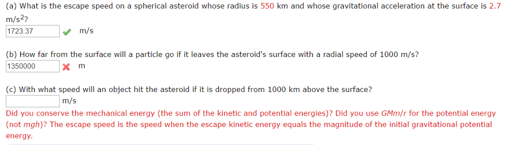 Solved (a) What is the escape speed on a spherical asteroid | Chegg.com