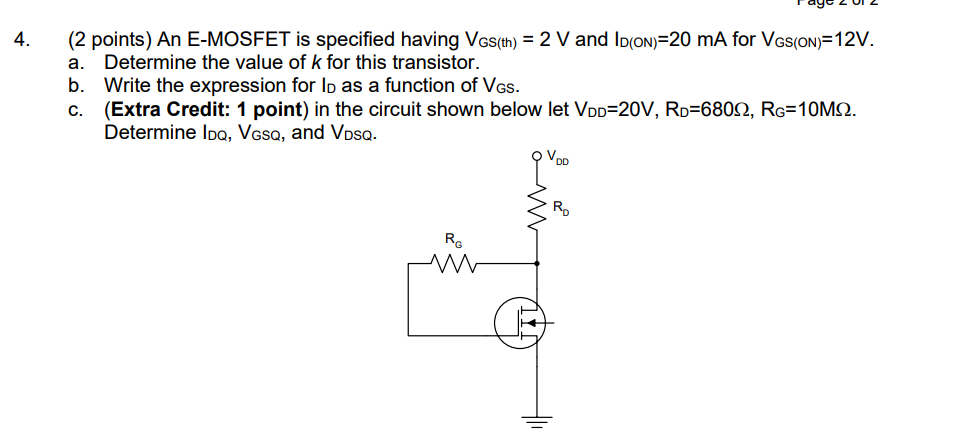 Solved 4. (2 points) An E-MOSFET is specified having Vos(th) | Chegg.com
