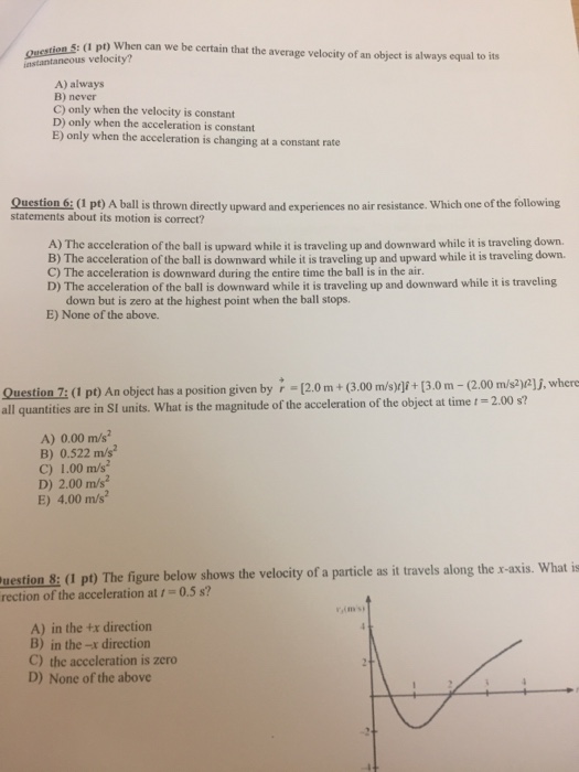 Solved When can we be certain that the average velocity of | Chegg.com