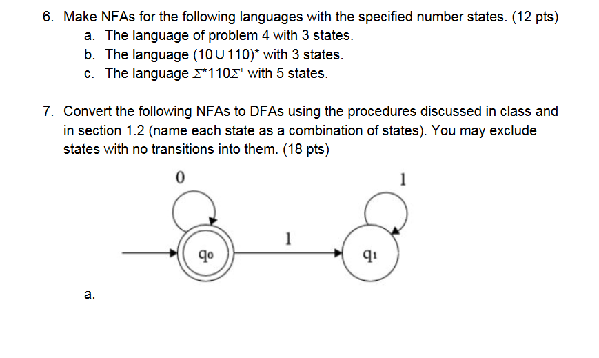 Solved 6. Make NFAs for the following languages with the | Chegg.com