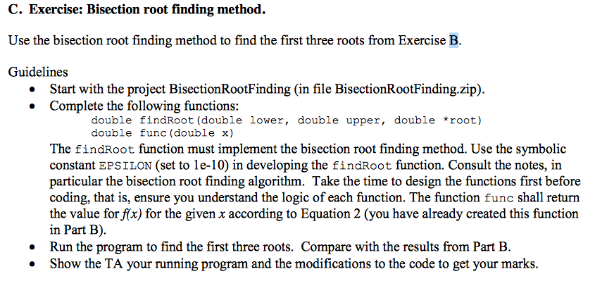 C. Exercise: Bisection root finding method. s the | Chegg.com