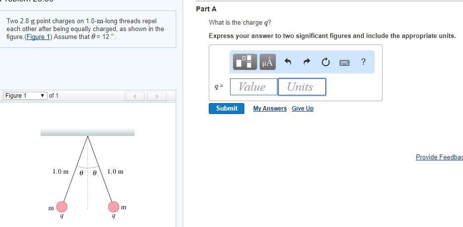 Solved Two 2.8 g point charges on 1.0-m-long threads repel | Chegg.com