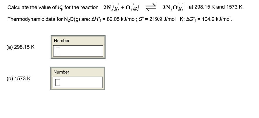Solved Calculate the value of Kp for the reaction 2N2(g) + | Chegg.com