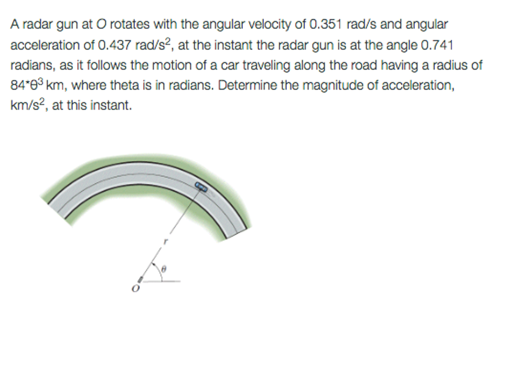 Solved A radar gun at O rotates with the angular velocity of | Chegg.com