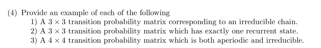 Solved (4) Provide an example of each of the following 1) A | Chegg.com
