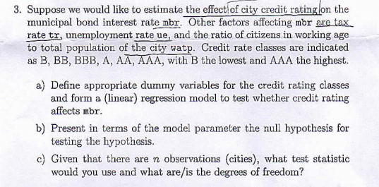 3. Suppose we would like to estimate the effect of | Chegg.com