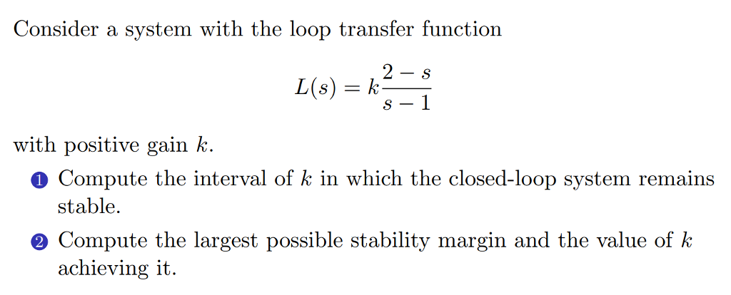 Solved Consider a system with the loop transfer function | Chegg.com