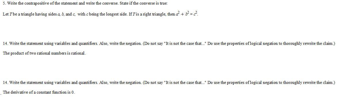 Solved Write the contrapositive of the statement and write | Chegg.com
