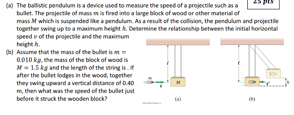 Solved The ballistic pendulum is a device used to measure | Chegg.com