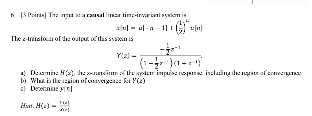 Solved 6 [3 Points] The Input To A Causal Linear