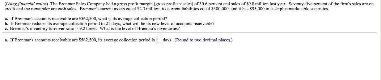 Solved Using Financial Ratios The Brenmar Sales Company Chegg solved-using-financial-ratios-the-brenmar-sales-company-chegg