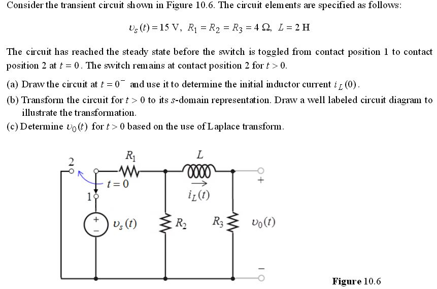 Solved: Consider The Transient Circuit Shown In Figure 10.... | Chegg.com