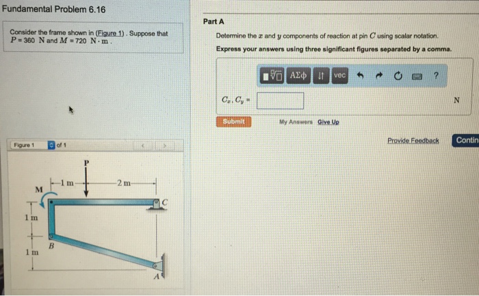 Solved Fundamental Problem 6.16 Part A Consider the frame | Chegg.com