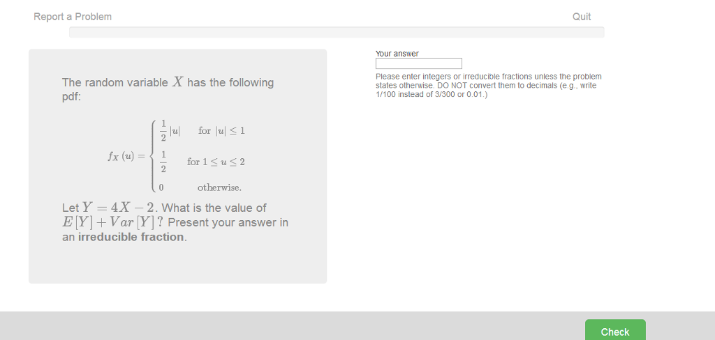 Solved The random variable X has the following pdf: fX(u) = | Chegg.com
