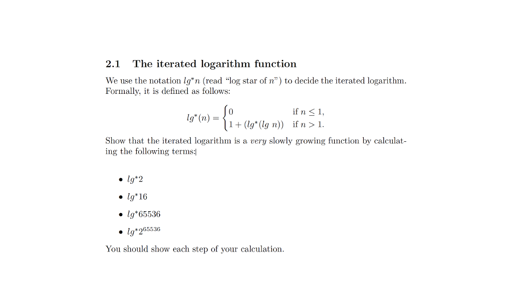 Solved We use the notation lg*n (read "log star of n") to | Chegg.com