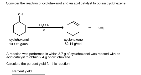 Solved Consider the reaction of cyclohexanol and an acid | Chegg.com