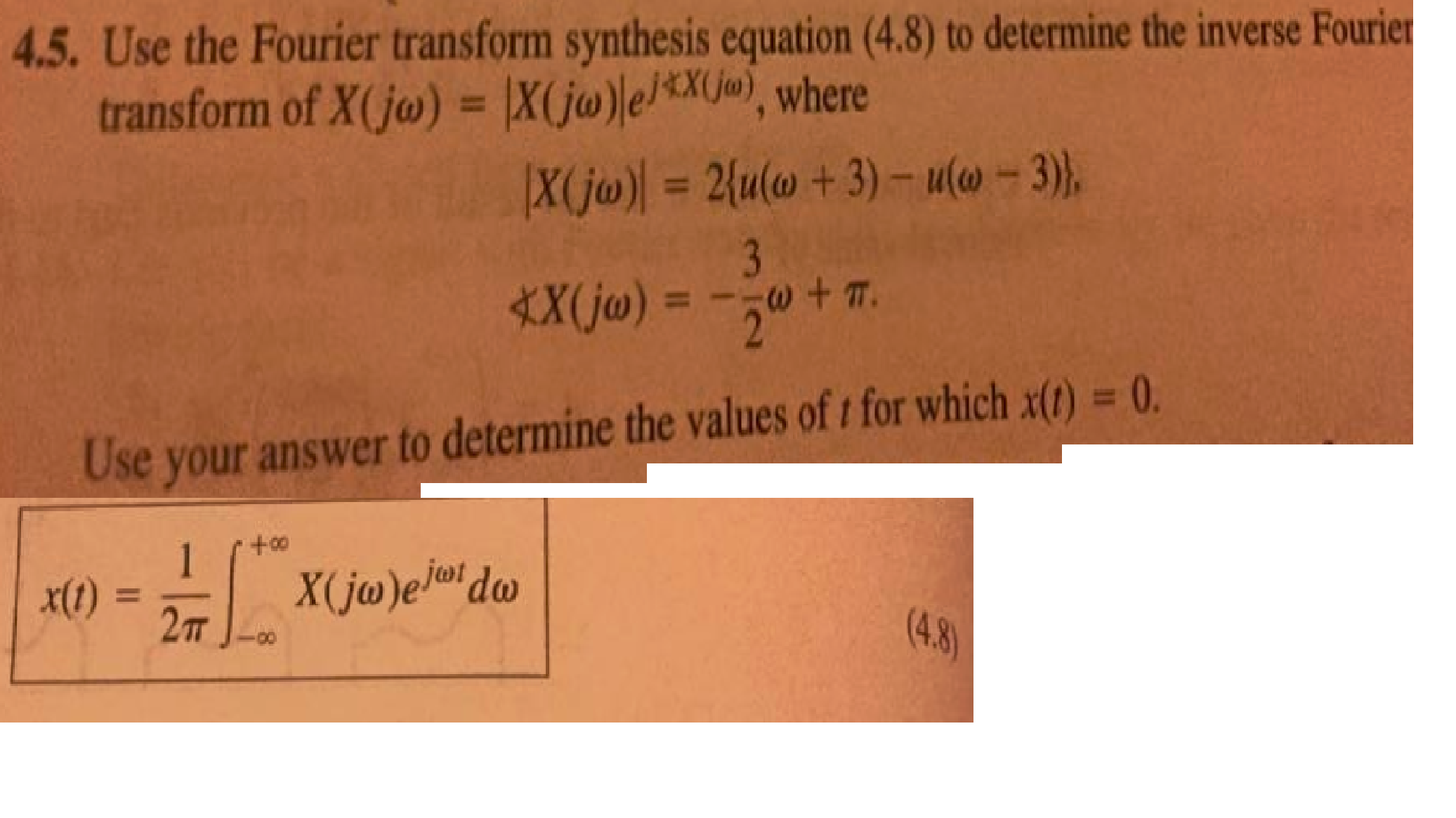 Use The Fourier Transform Synthesis Equation 4 8 To