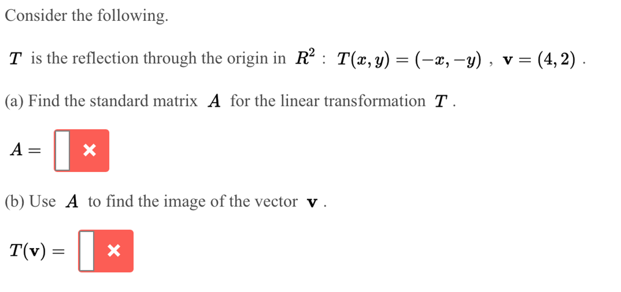 Solved Consider the following. T is the reflection through | Chegg.com